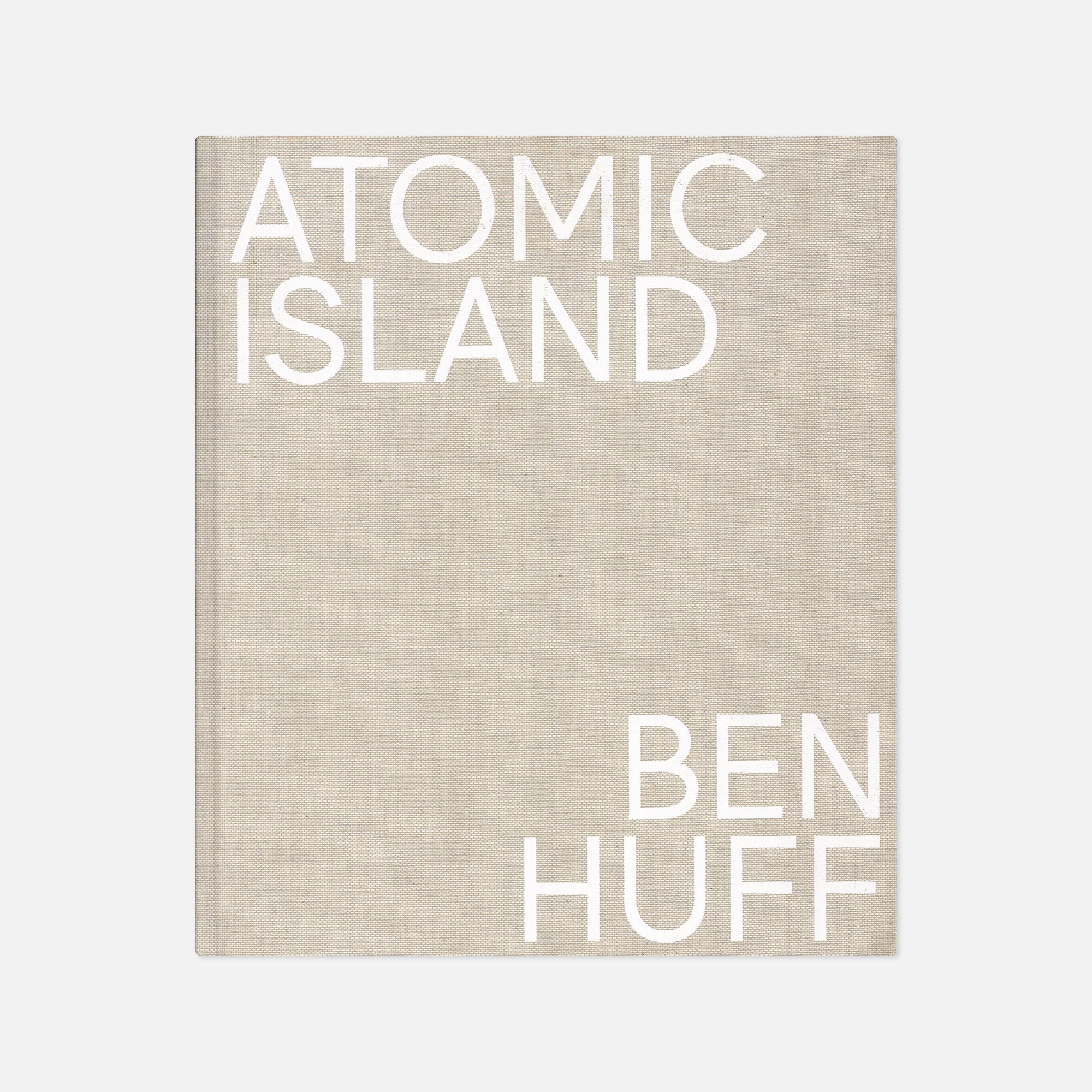 Ben Huff — Atomic Island – Wolf Books