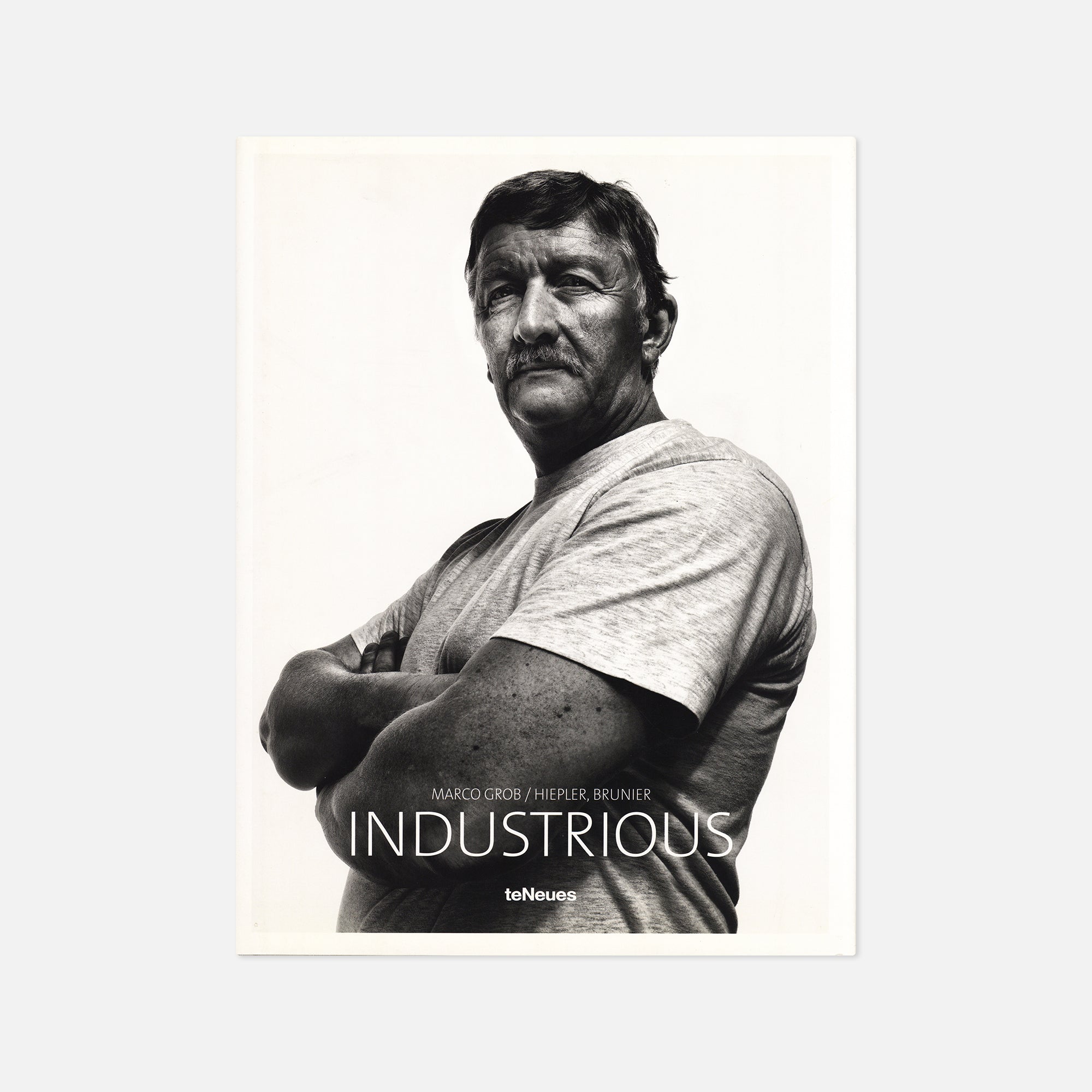Marco Grob, David Hiepler & Fritz Brunier — Industrious – Wolf Books