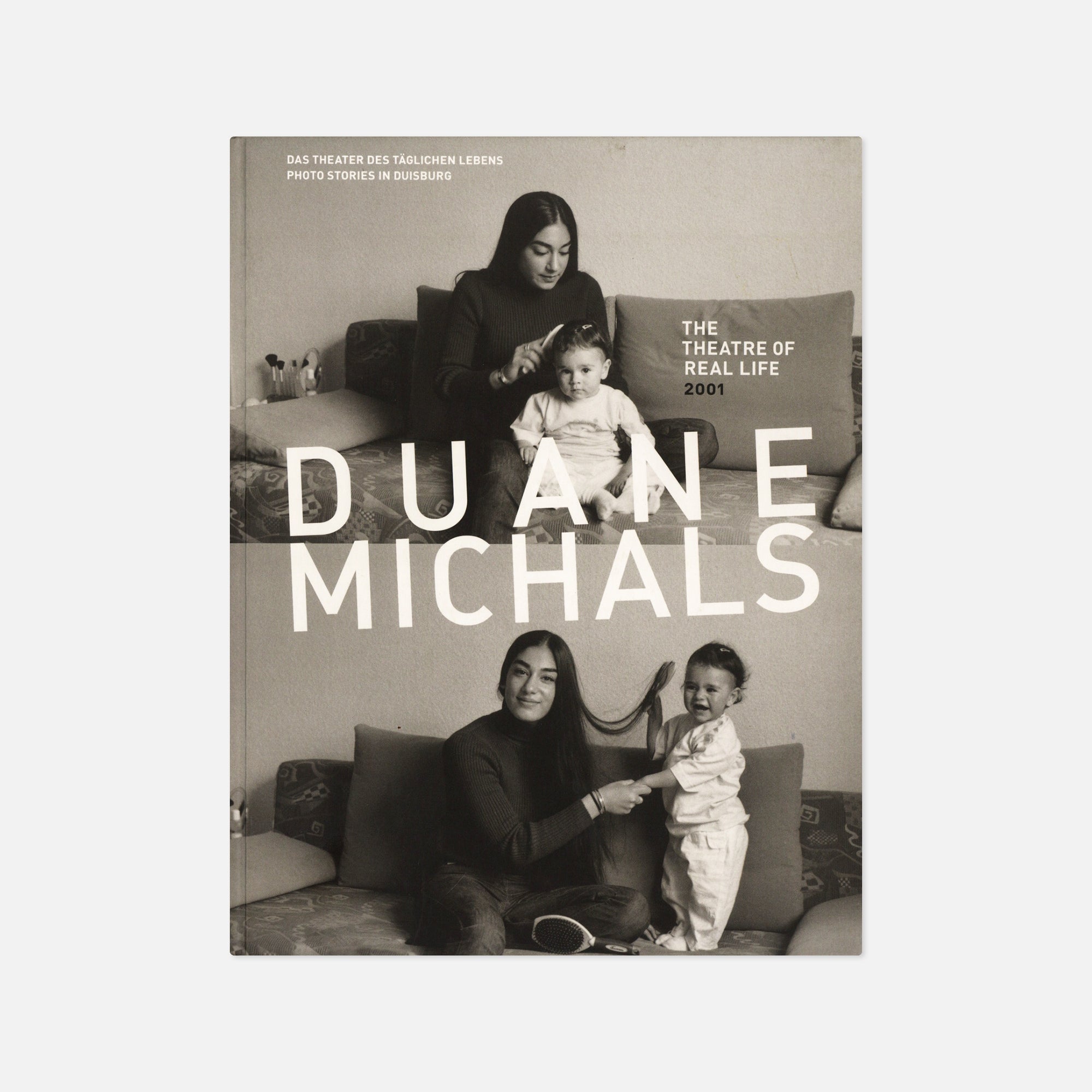 Duane Michals — The Theatre of Real Life 2001 – Wolf Books