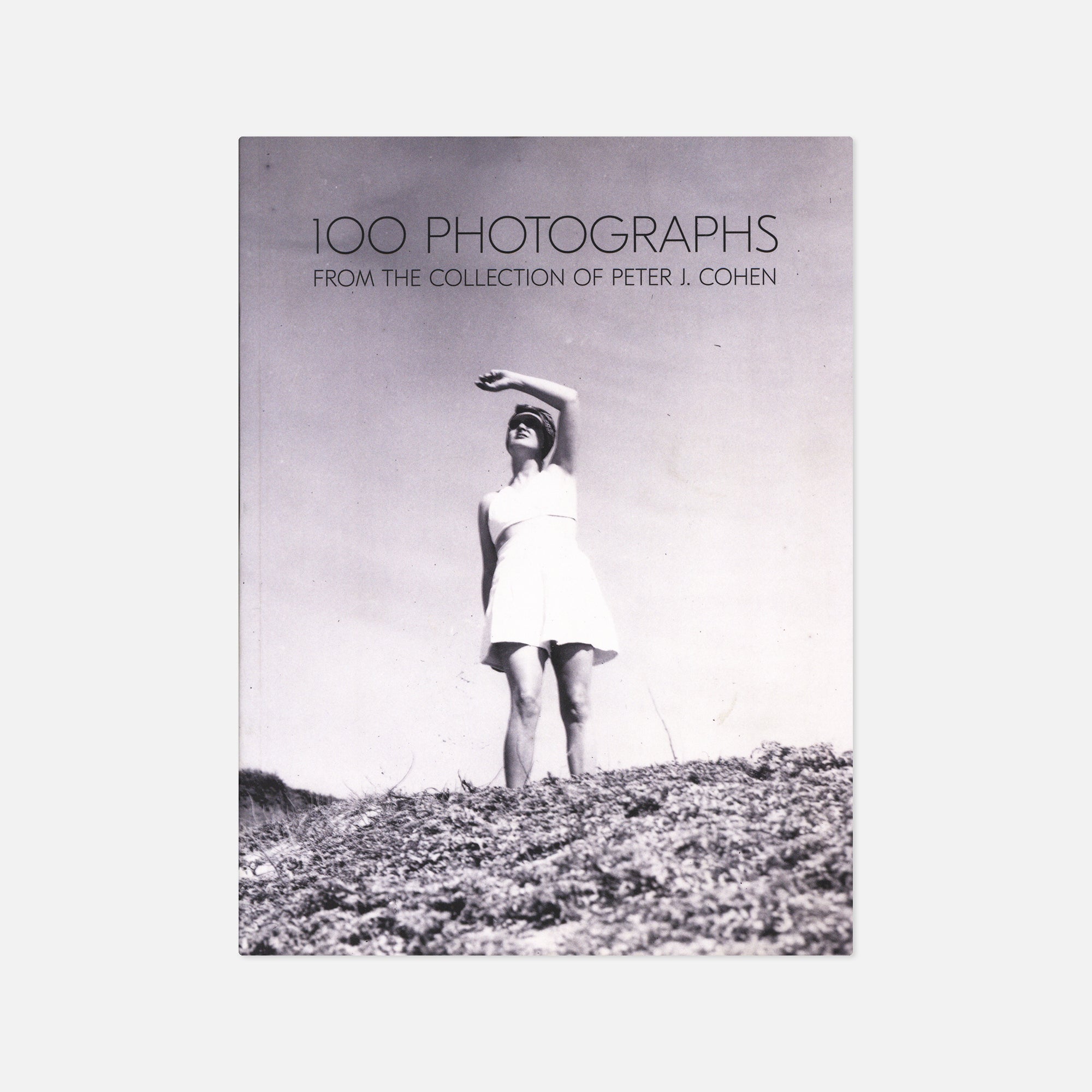 Peter J. Cohen — 100 Photographs. From the collection of Peter J. Cohe ...