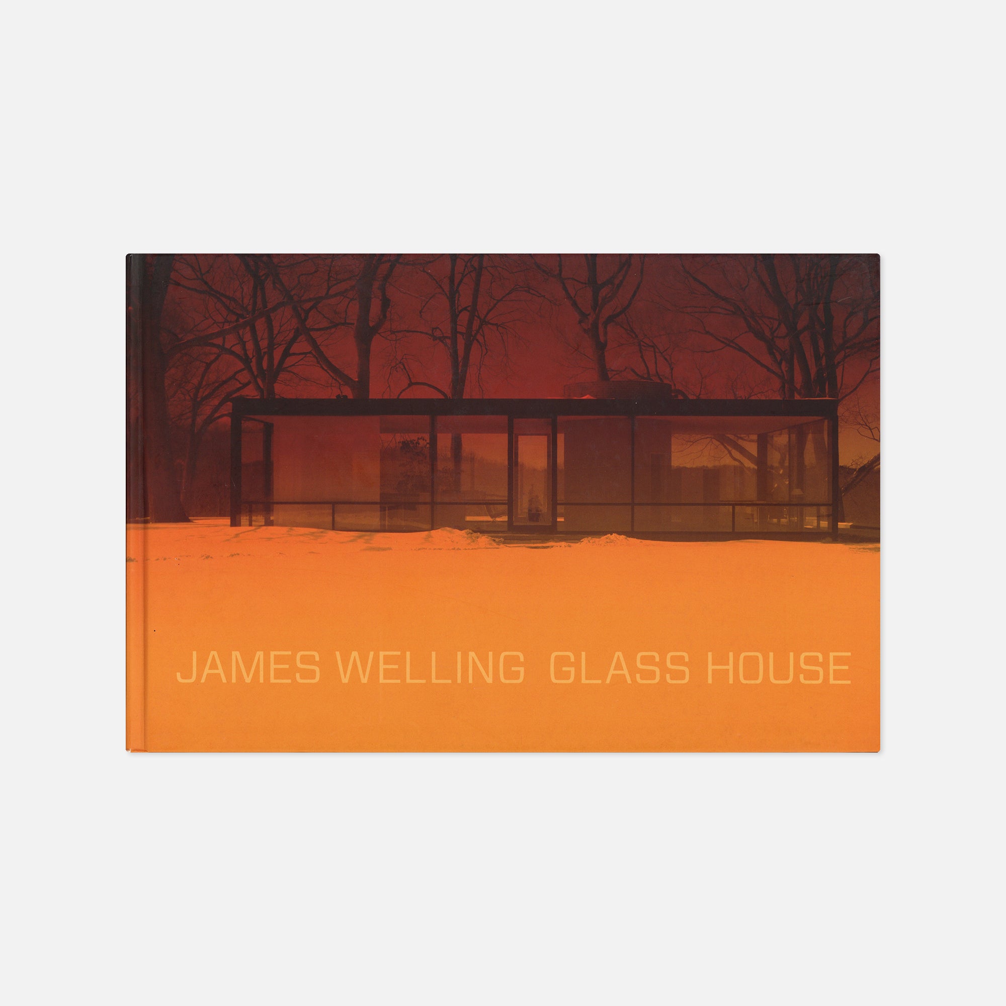 James Welling — Glass House – Wolf Books