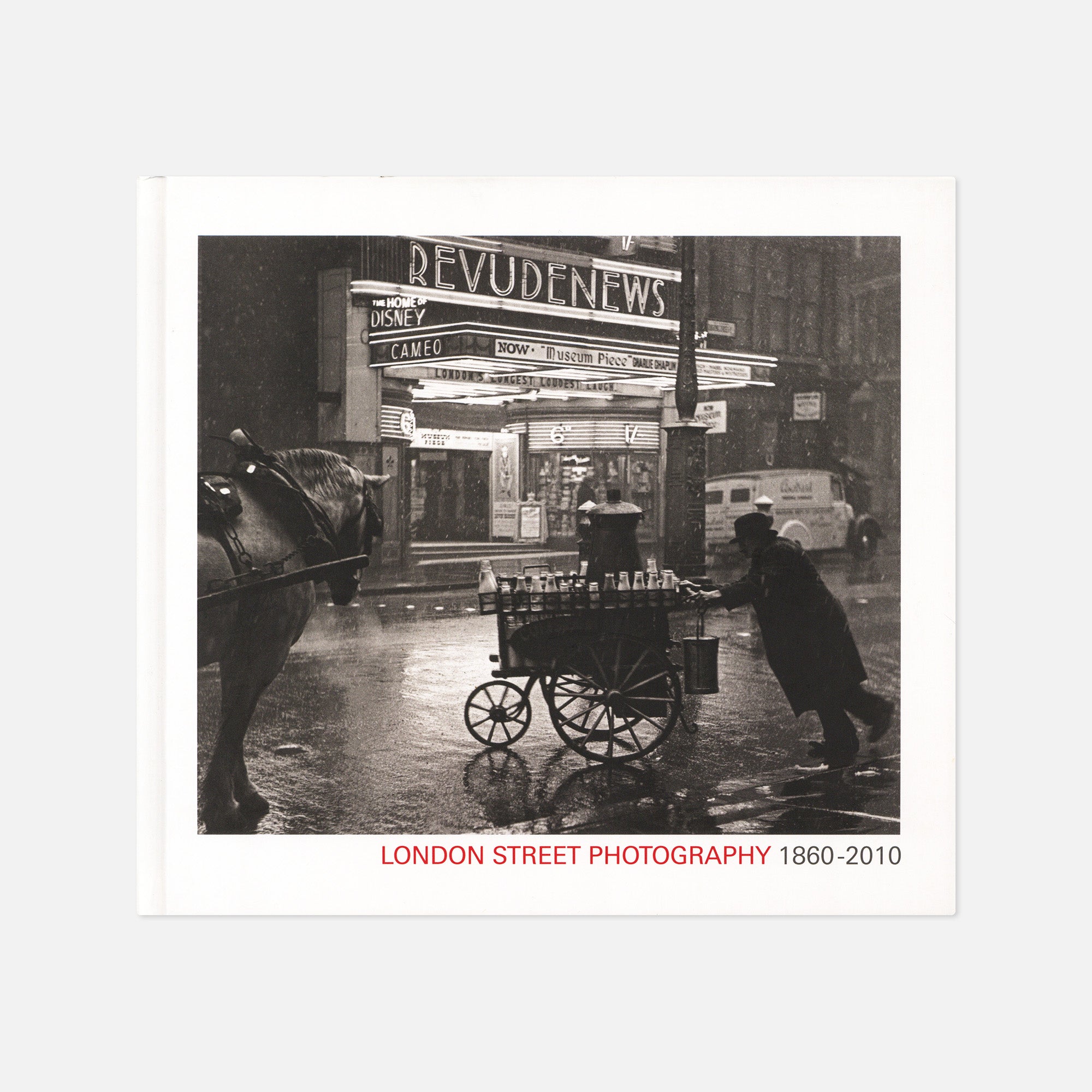 London Street Photography 1860-2010 – Wolf Books