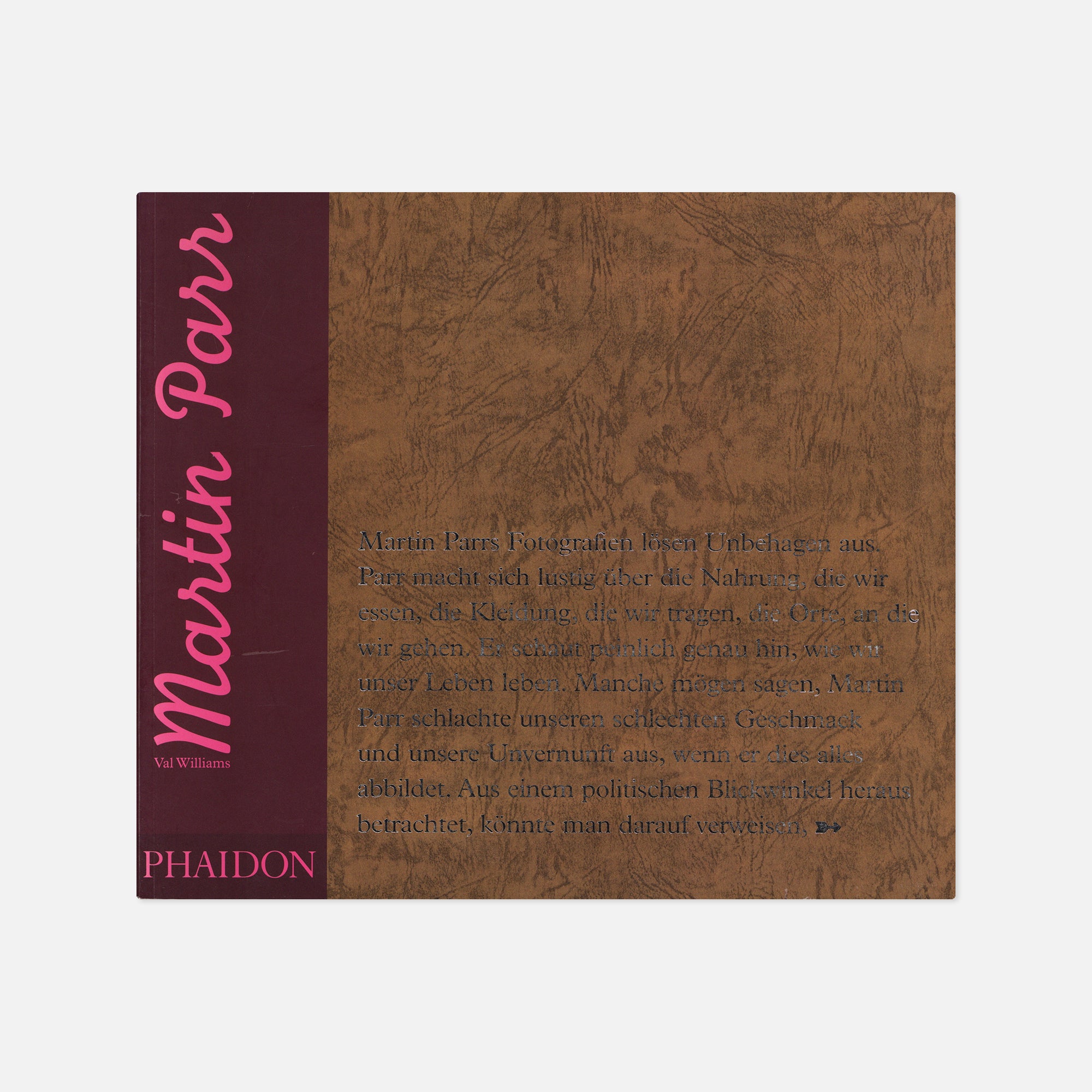 Val Williams — Martin Parr – Wolf Books