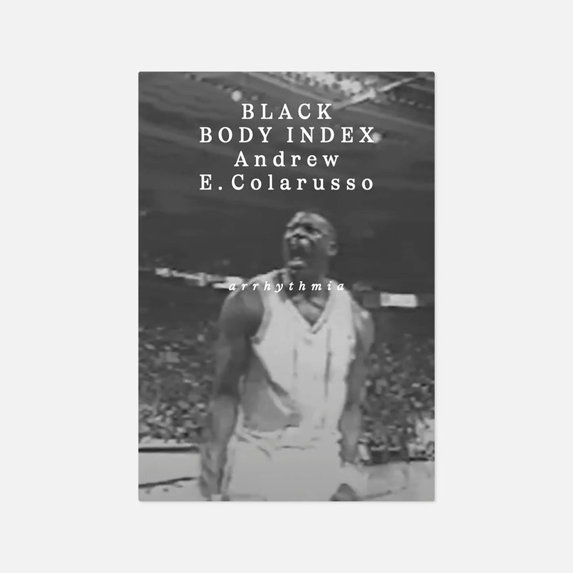 Andrew E. Colarusso — Black Body Index – Wolf Books